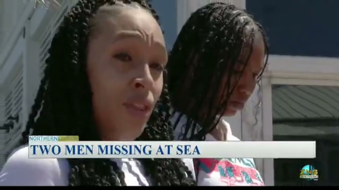 Two Men Missing At Sea - ZNS BAHAMAS
